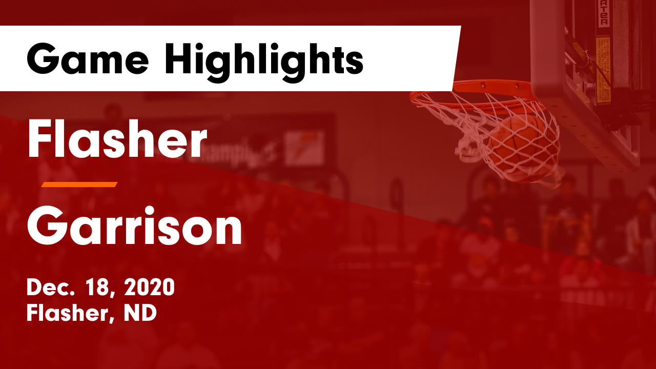 Flasher vs Garrison Game Highlights - Dec. 18, 2020 - Flasher High ...