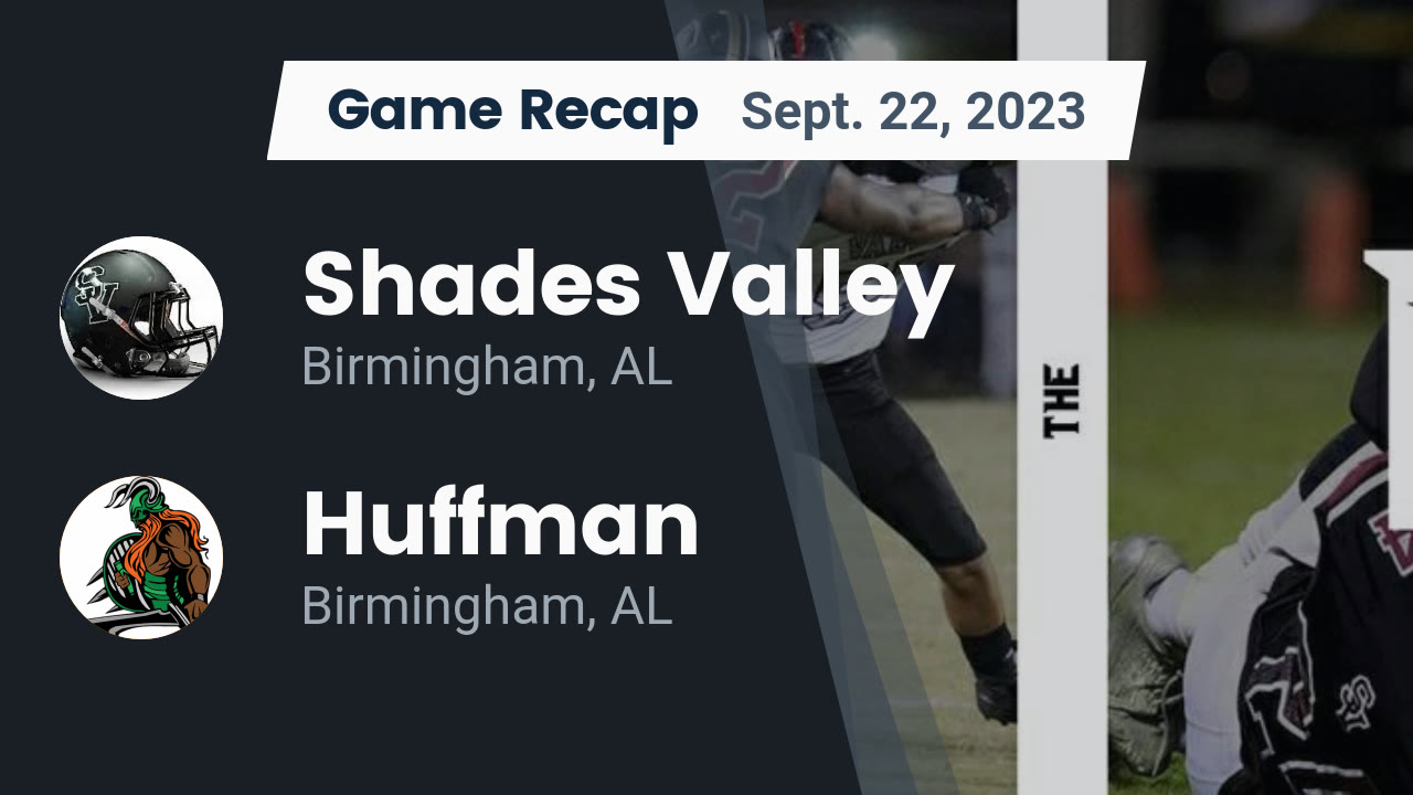 Recap: Shades Valley vs. Huffman 2023 - Shades Valley High highlights ...