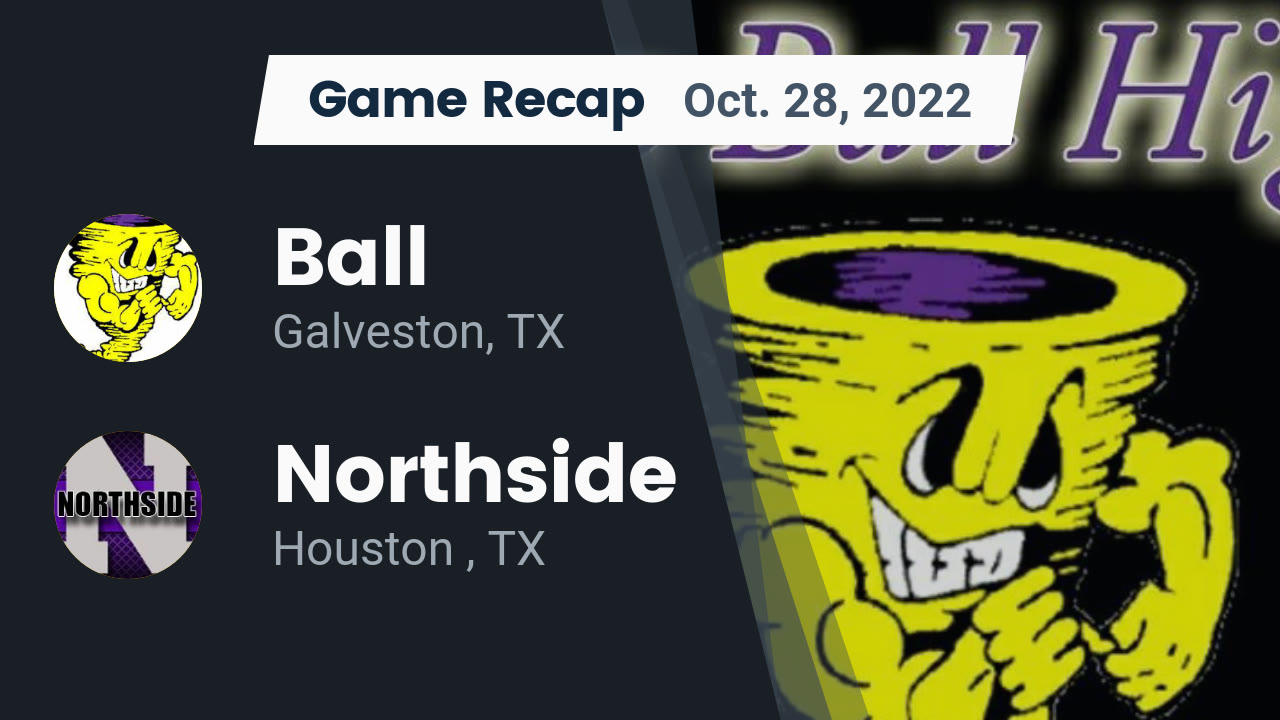 Recap: Ball vs. Northside 2022 - Ball High School highlights - Hudl