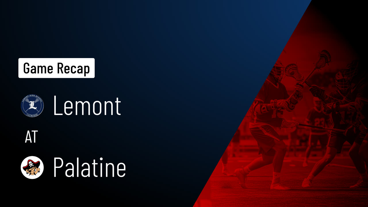 Lemont at Palatine • Game Recap • Mar 20, 2026 - Lemont highlights - Hudl