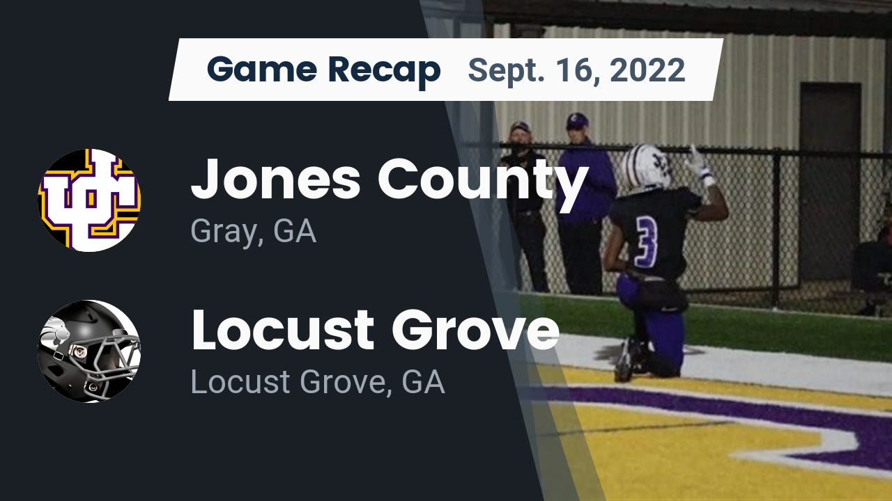 Recap: Jones County vs. Locust Grove 2022 - Jones County highlights - Hudl