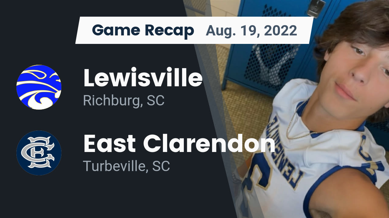 Recap: Lewisville vs. East Clarendon 2022 - Lewisville highlights - Hudl