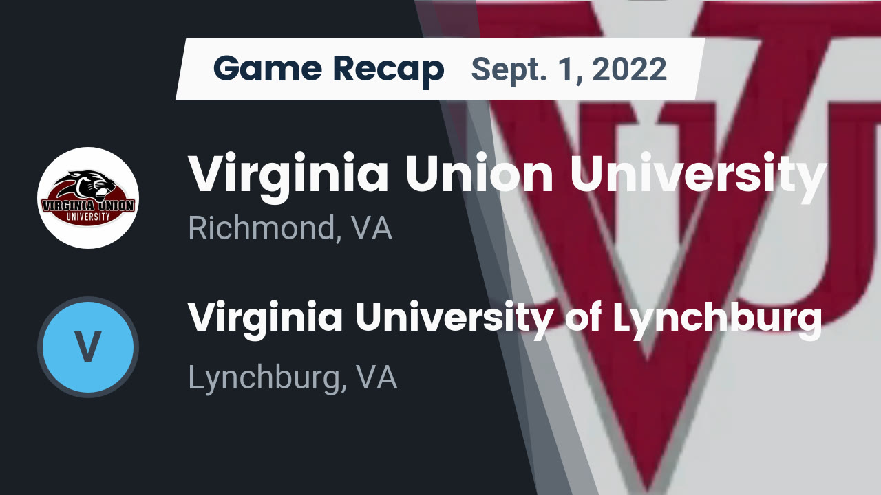 Recap: Virginia Union University vs. Virginia University of Lynchburg ...