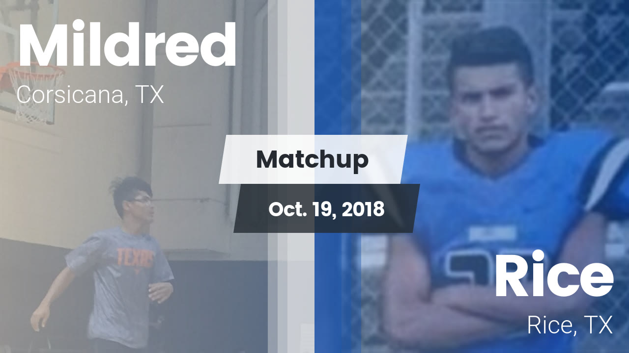 Matchup: Mildred vs. Rice 2018 - Mildred High School highlights - Hudl