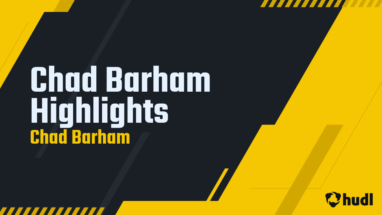 Chad Barham Highlights - Chad Barham highlights - Hudl