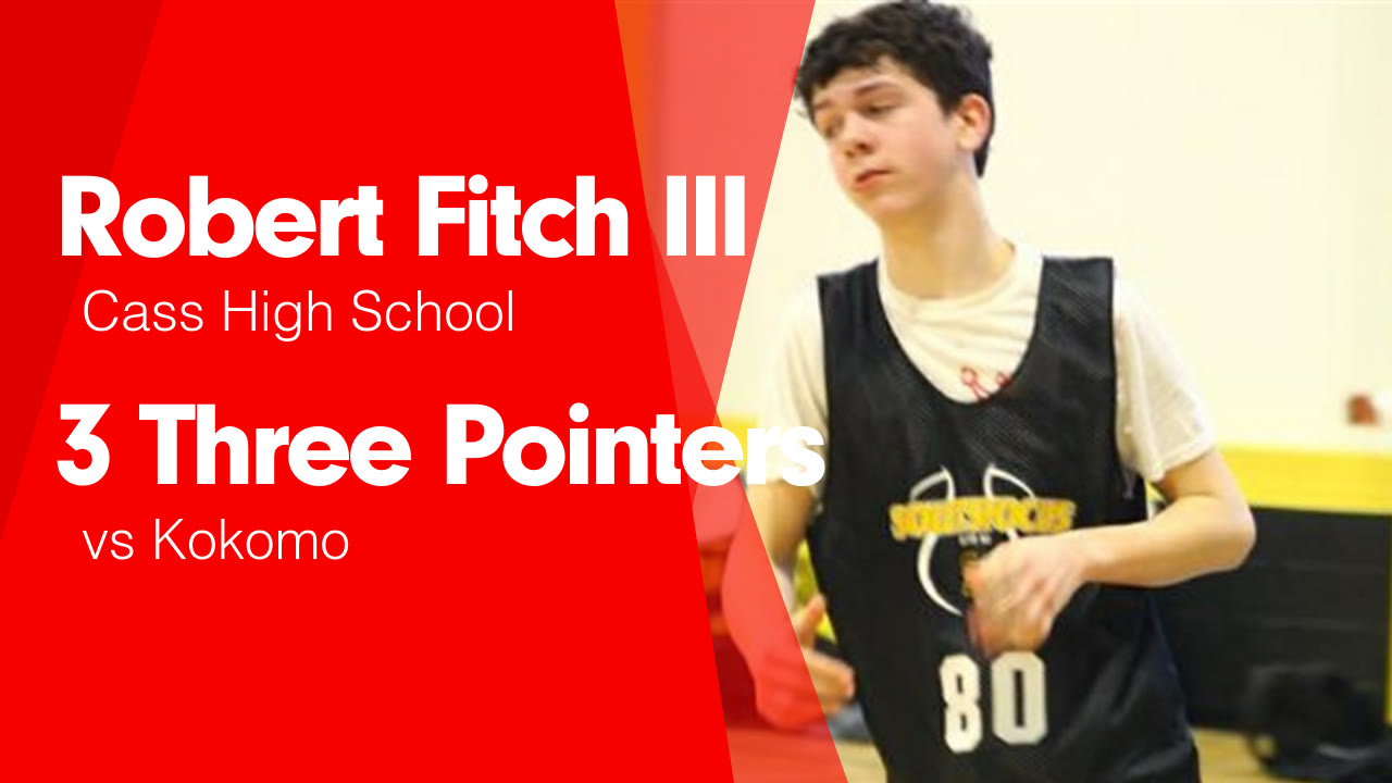 3 Three Pointers vs Kokomo - Robert Fitch III highlights - Hudl