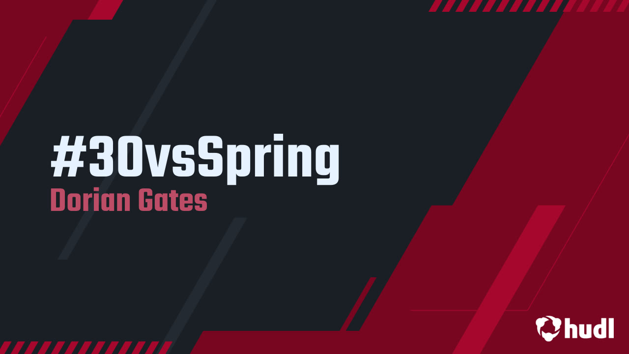 #30vsSpring - Dorian Gates highlights - Hudl