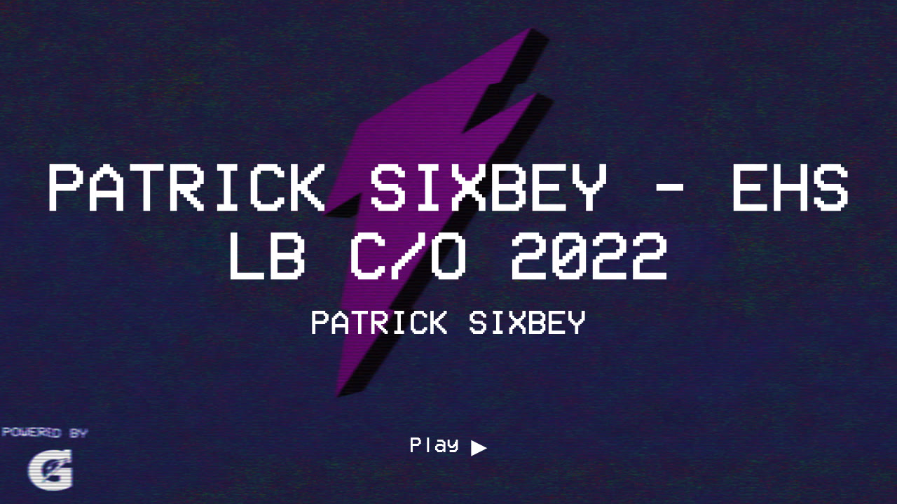 Patrick Sixbey - EHS LB C/O 2022 - George Patrick Sixbey highlights - Hudl