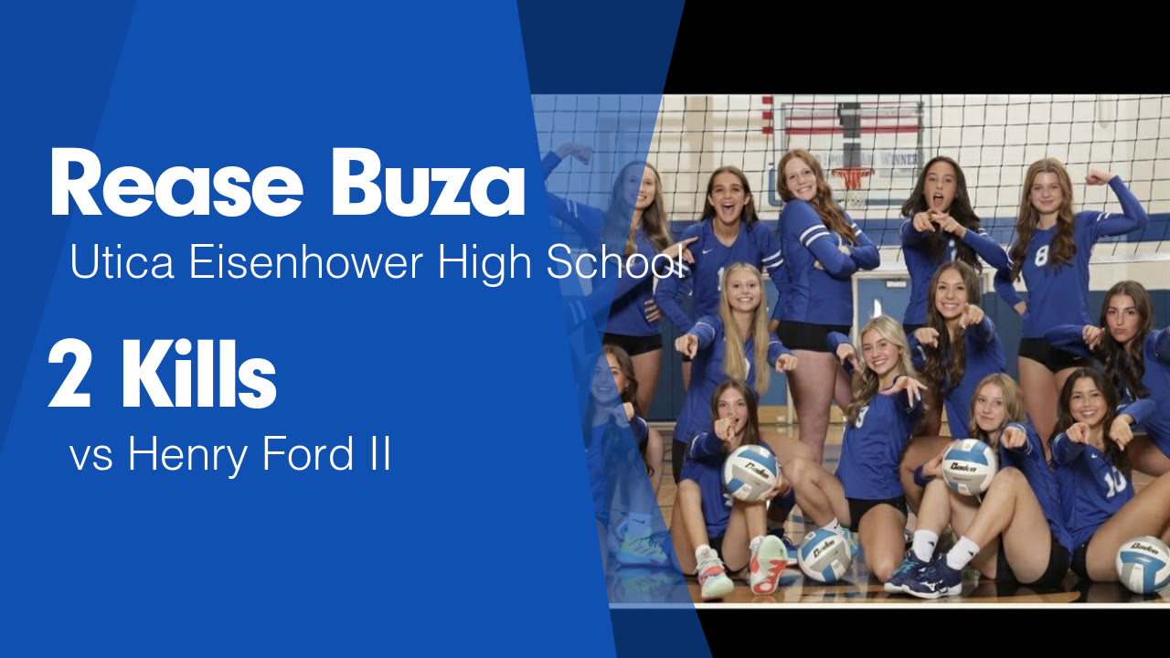 2 Kills vs Henry Ford II - Rease Buza highlights - Hudl