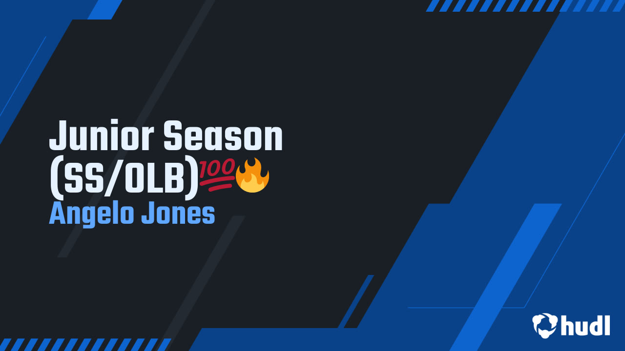 Junior Season (SS/OLB) - Angelo Jones highlights - Hudl