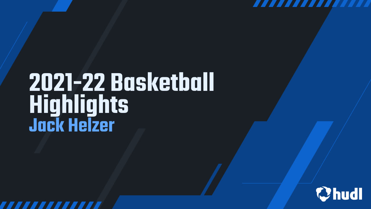 2021-22 Basketball Highlights - Jack Helzer highlights - Hudl