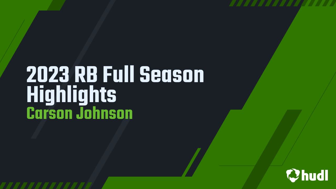 2023 RB Full Season Highlights - Carson Johnson highlights - Hudl