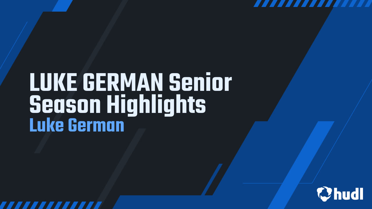 LUKE GERMAN Senior Season Highlights - Luke German highlights - Hudl