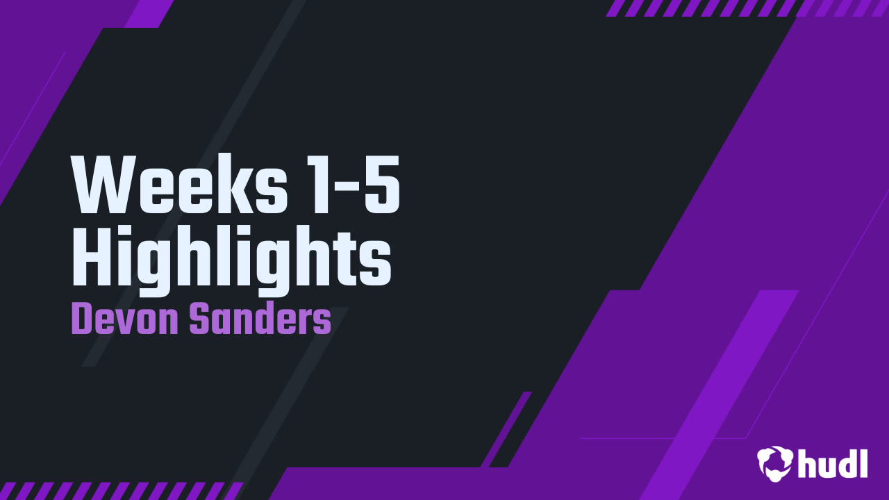 Weeks 1-5 Highlights - Devon Sanders highlights - Hudl