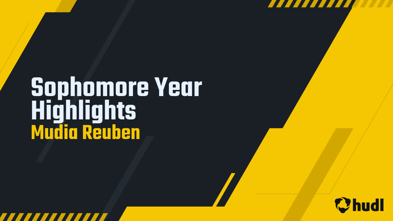 Sophomore Year Highlights - Mudia Reuben highlights - Hudl