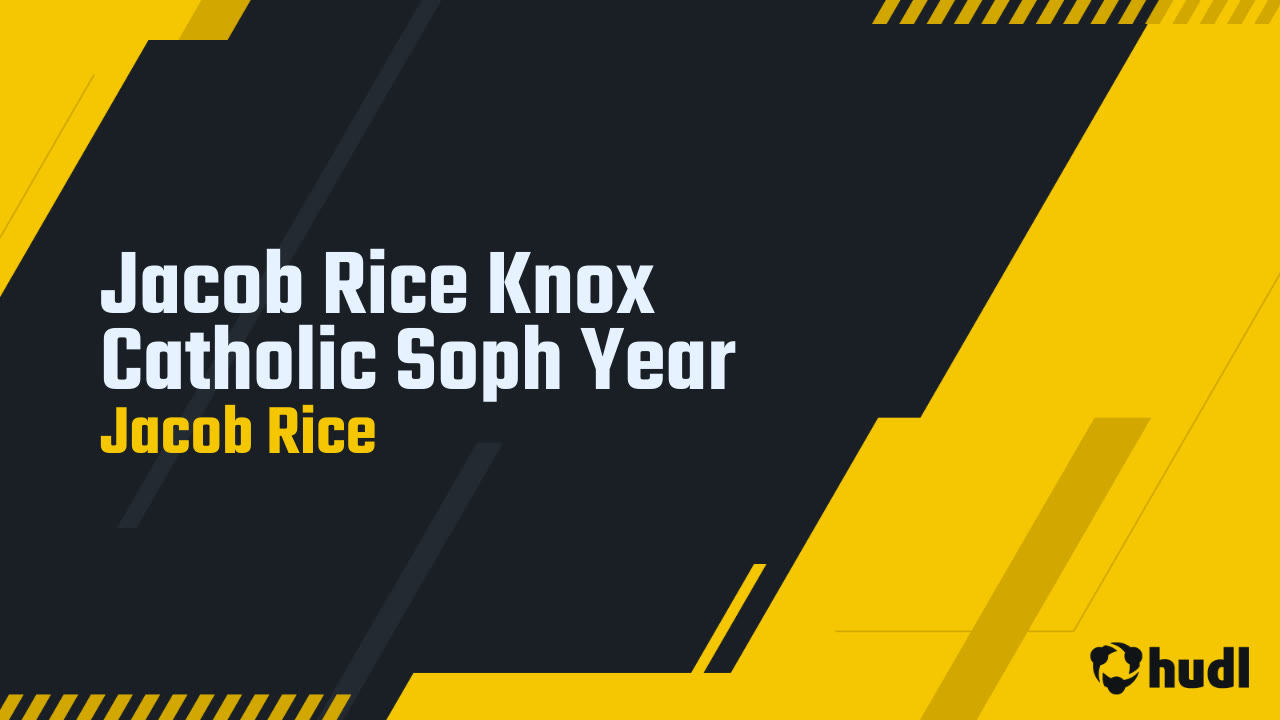 Jacob Rice Knox Catholic Soph Year - Jacob Rice highlights - Hudl