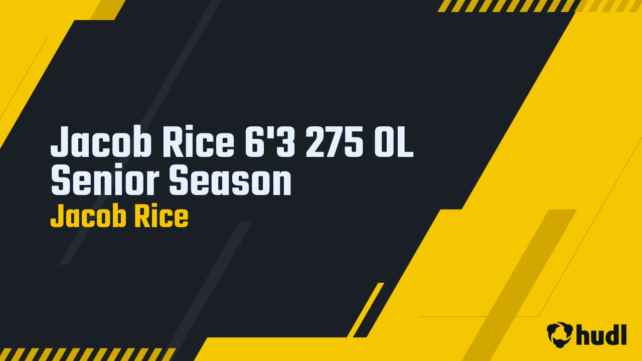 Jacob Rice 6'3 275 OL Senior Season - Jacob Rice highlights - Hudl