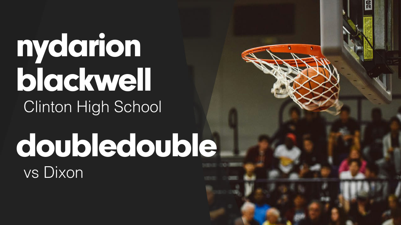 Double Double vs Dixon - nydarion blackwell highlights - Hudl