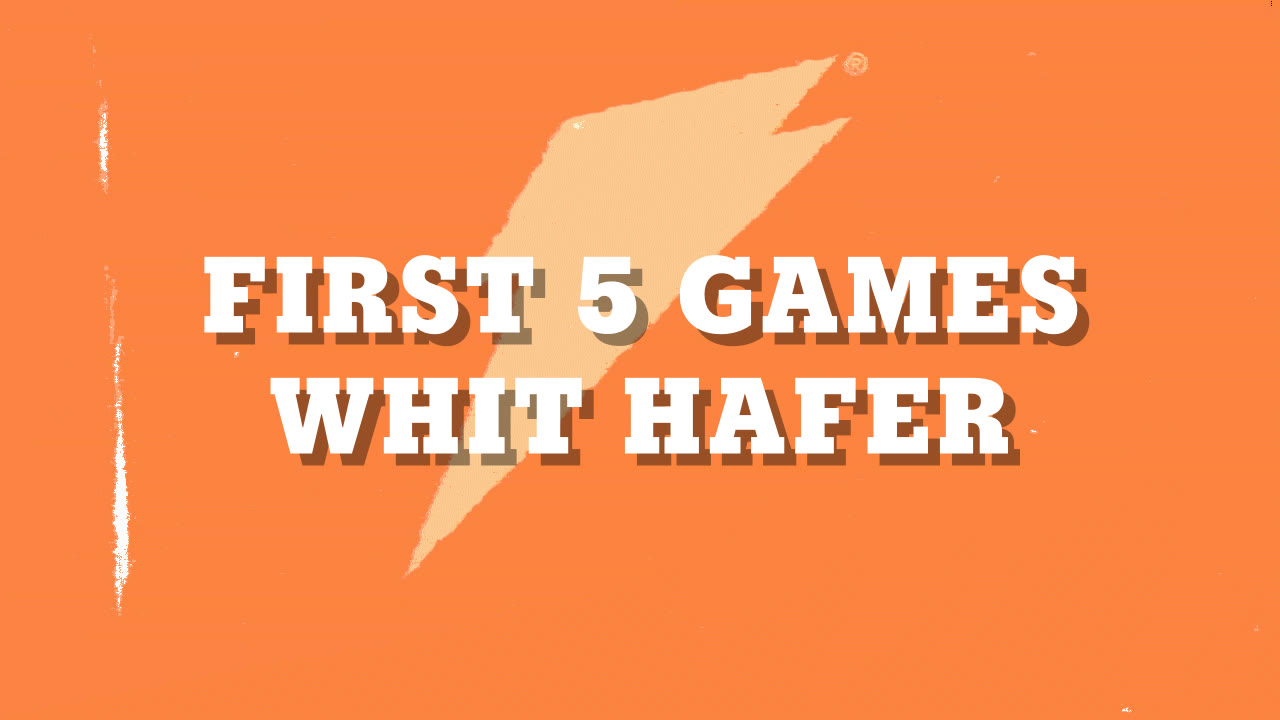 First 5 Games - Whit Hafer highlights - Hudl