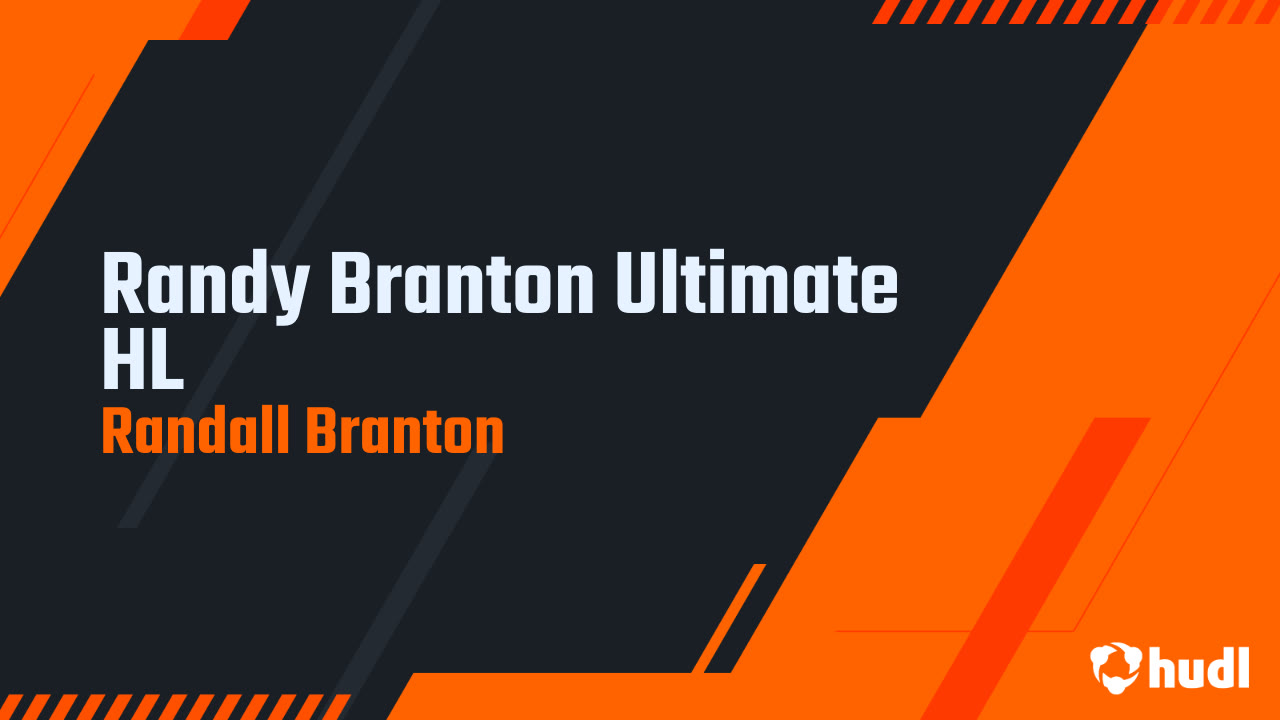 Randy Branton Ultimate HL - Randall Branton highlights - Hudl