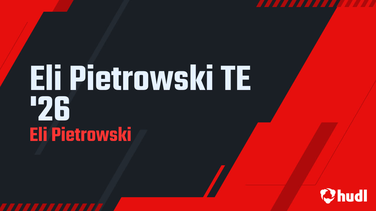Eli Pietrowski TE '26 - Eli Pietrowski highlights - Hudl