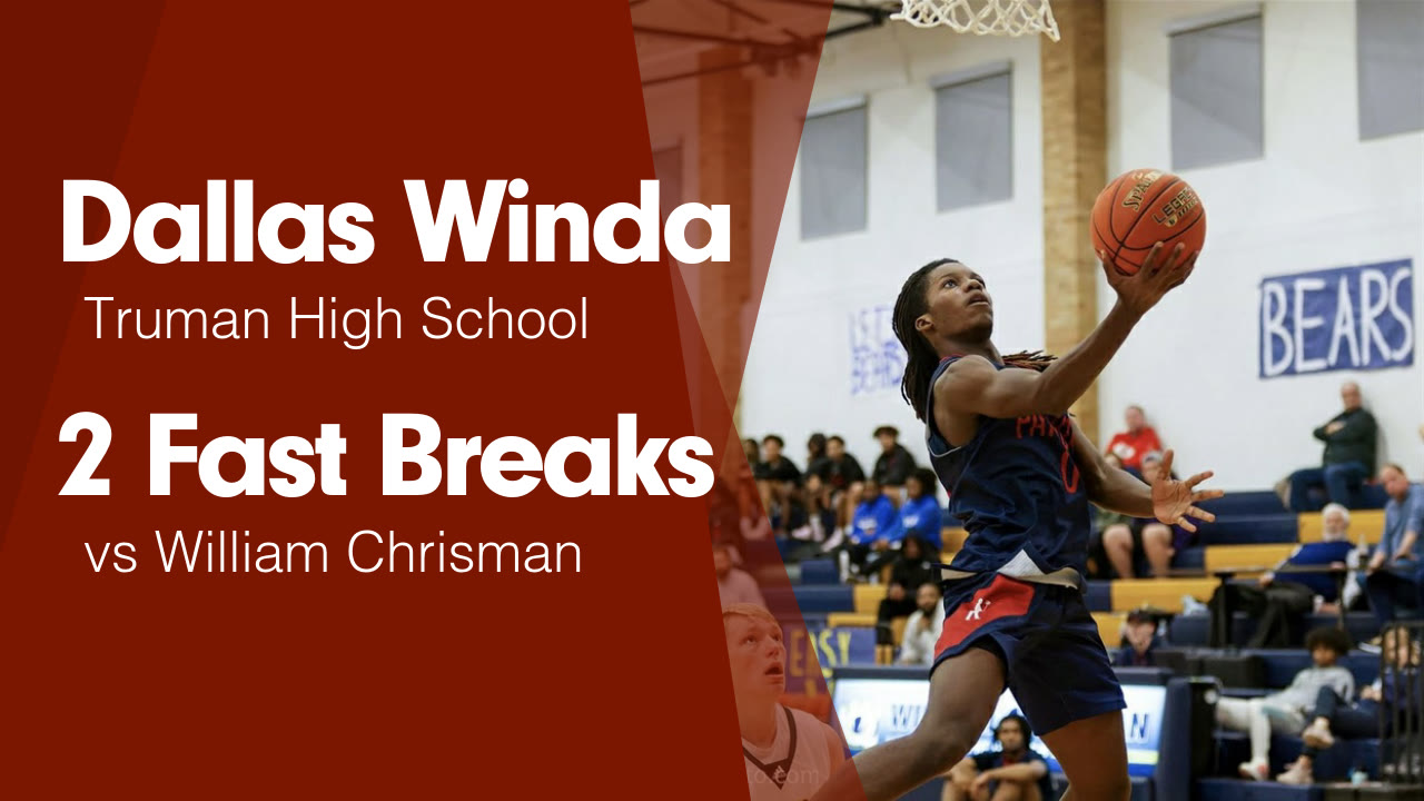 2 Fast Breaks vs William Chrisman - Dallas Winda highlights - Hudl
