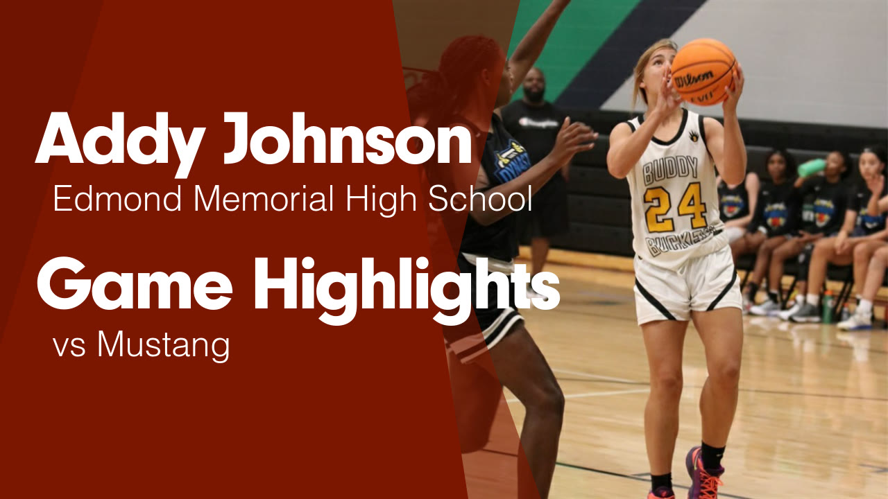 Game Highlights vs Mustang - Addy Johnson highlights - Hudl
