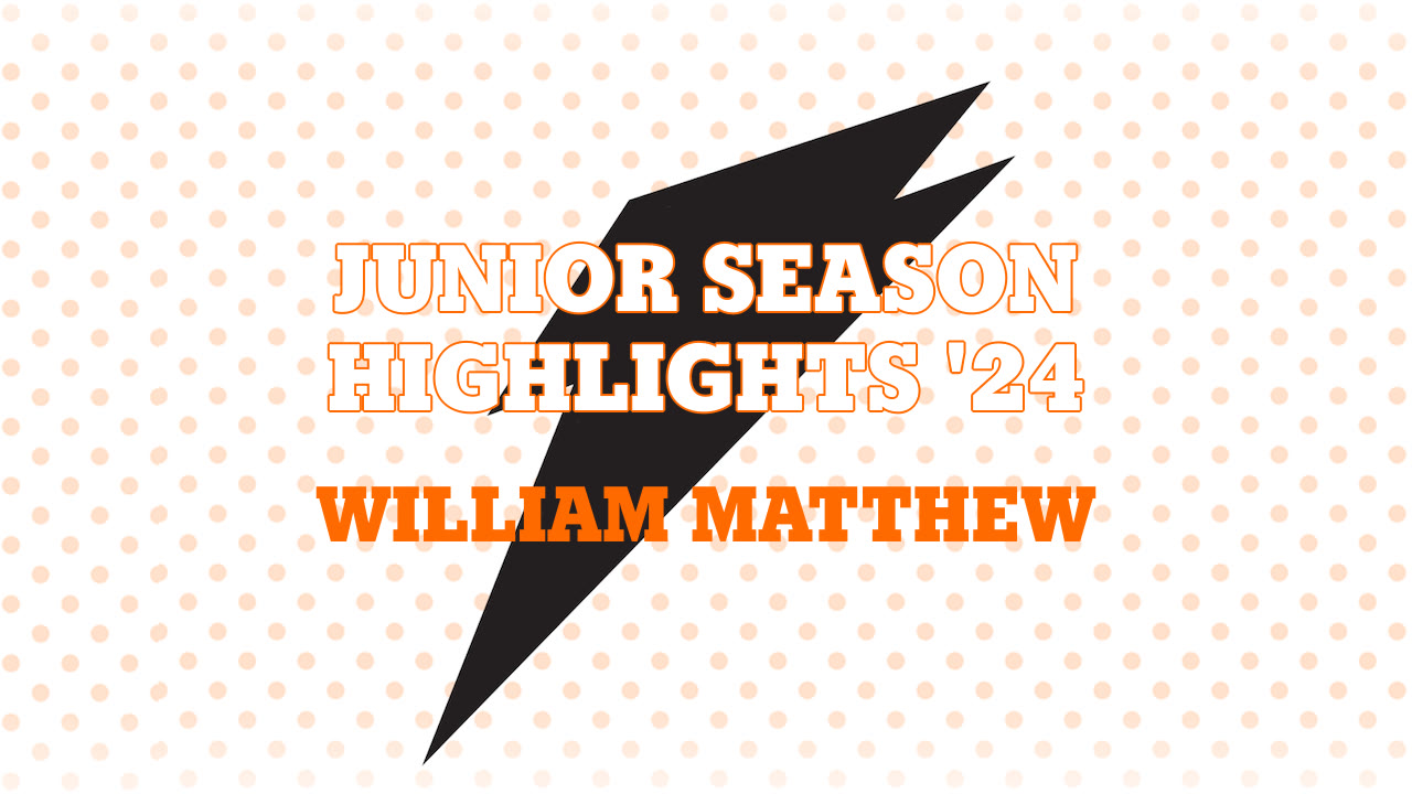 Junior Season Highlights '24 - William Matthew highlights - Hudl