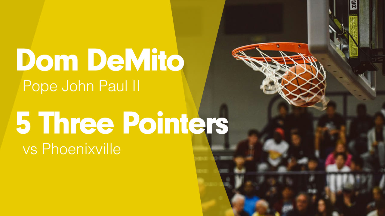 5 Three Pointers vs Phoenixville - Dom DeMito highlights - Hudl
