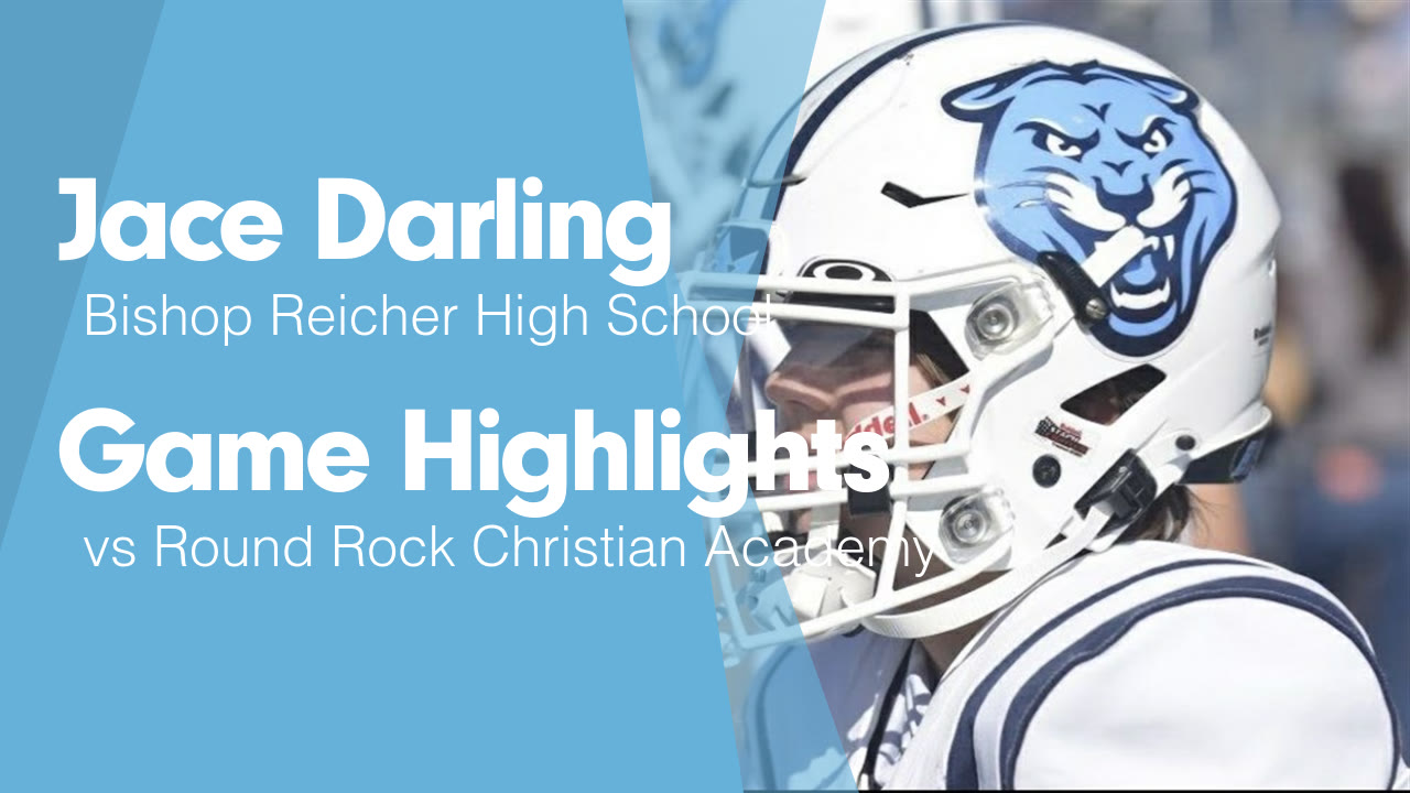 Game Highlights vs Round Rock Christian Academy - Jace Darling ...