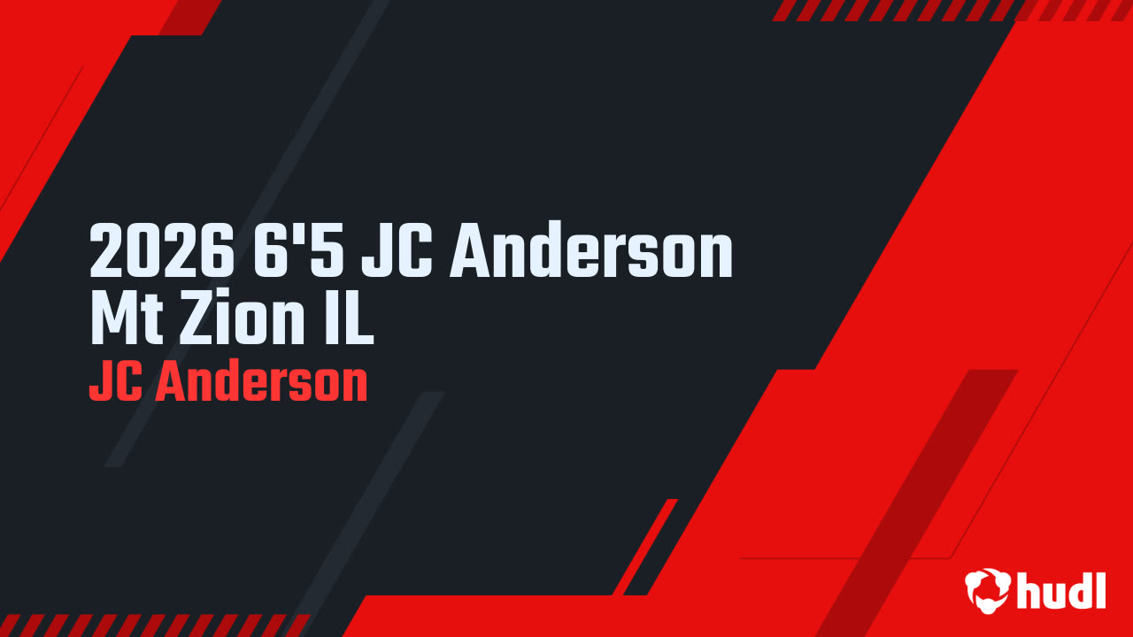2026 6'5 JC Anderson Mt Zion IL - JC Anderson highlights - Hudl