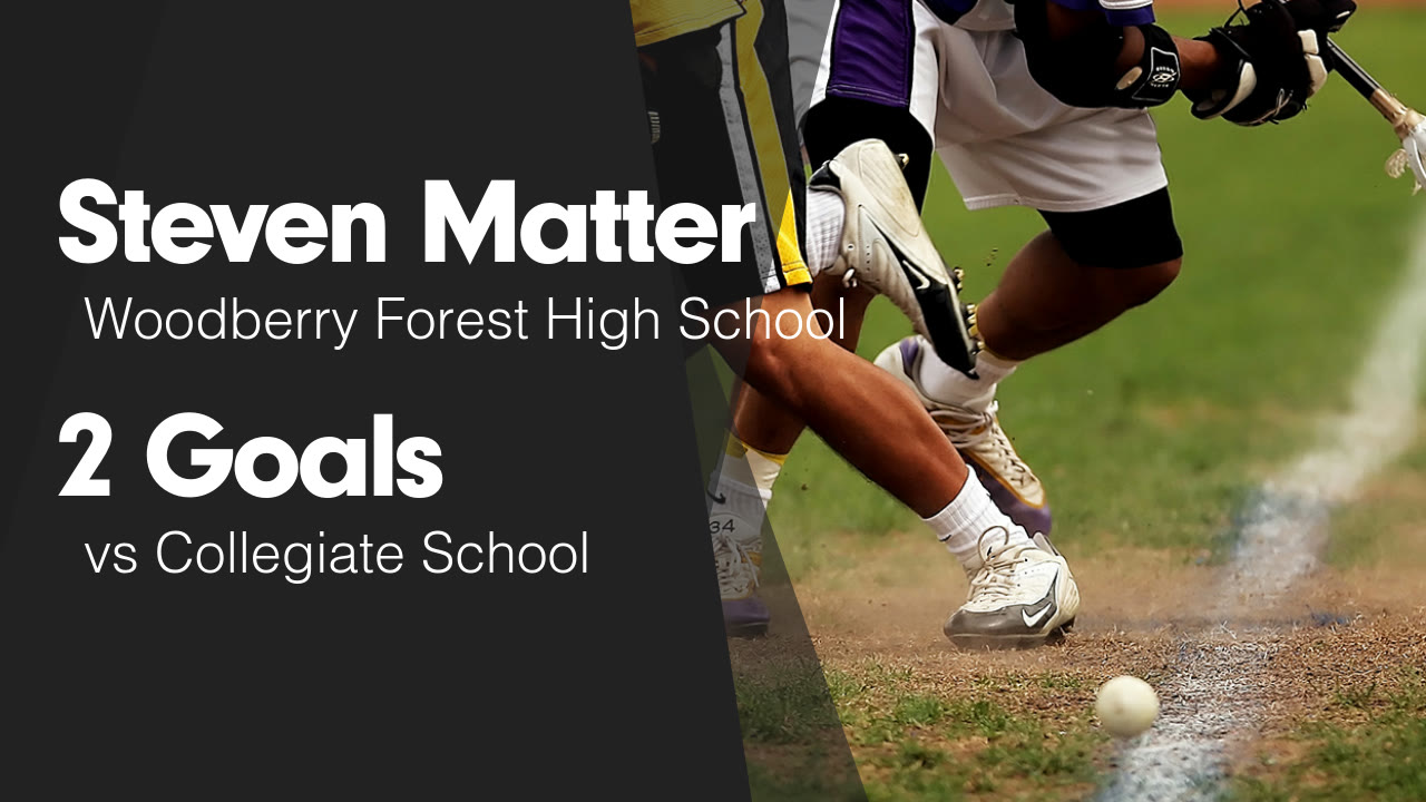 2 Goals vs Collegiate School - Steven Matter highlights - Hudl