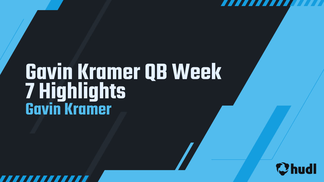 Gavin Kramer QB Week 7 Highlights - Gavin Kramer highlights - Hudl
