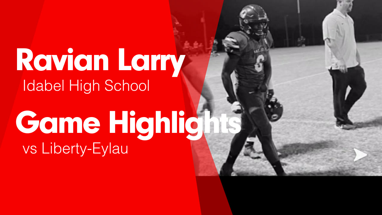 Game Highlights vs Liberty-Eylau - Ravian Larry highlights - Hudl