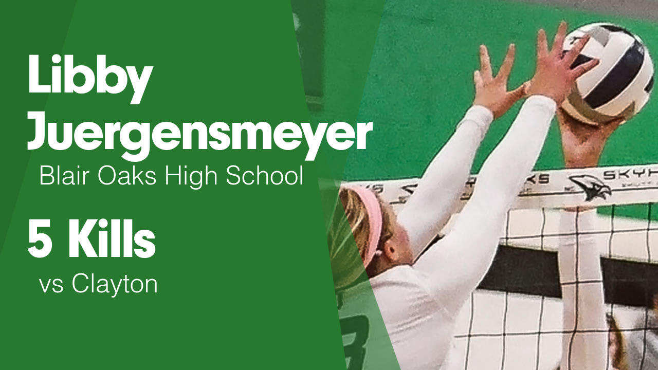 5 Kills vs Clayton - Libby Juergensmeyer highlights - Hudl
