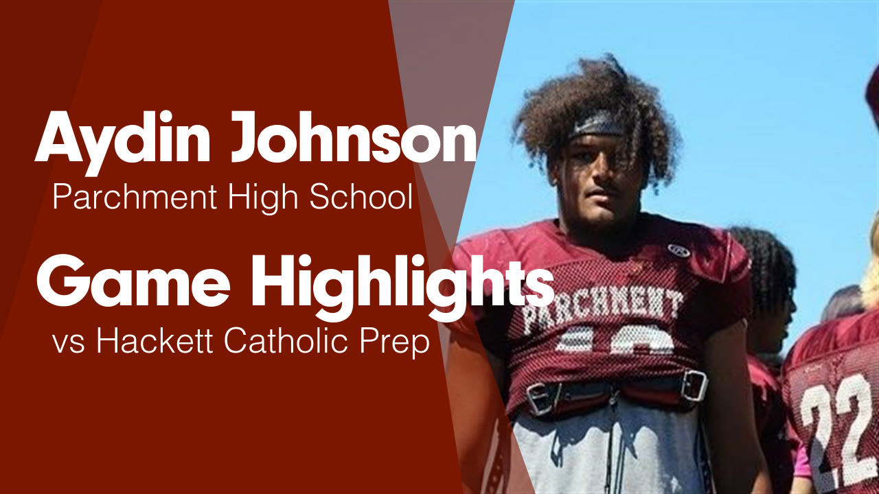 Game Highlights vs Hackett Catholic Prep - Aydin Johnson highlights - Hudl