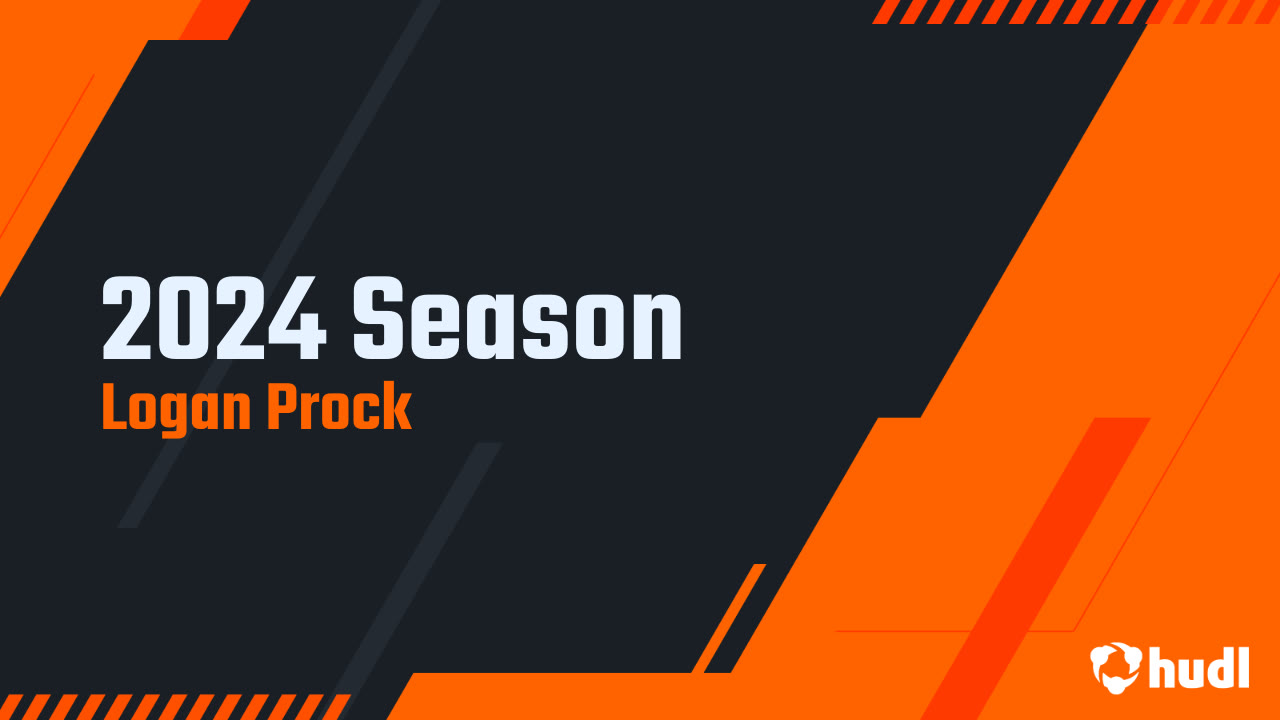 2024 Season - Logan Prock highlights - Hudl