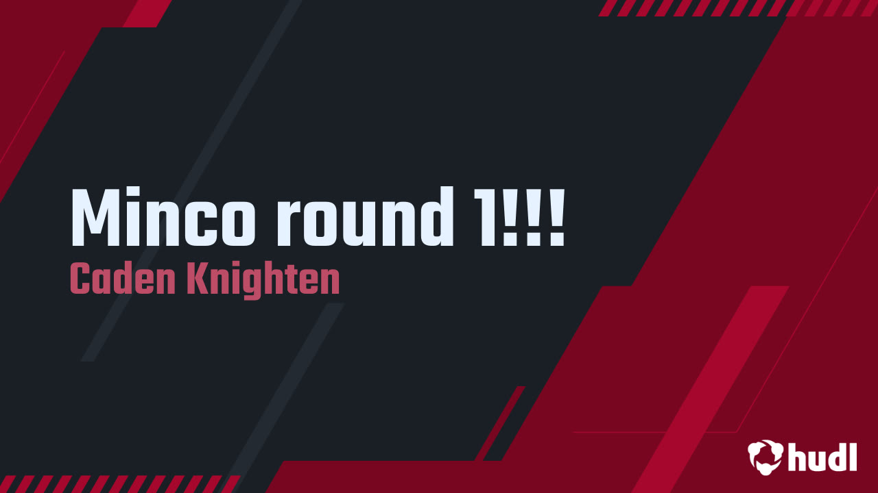 Minco round 1!!! - Caden Knighten highlights - Hudl