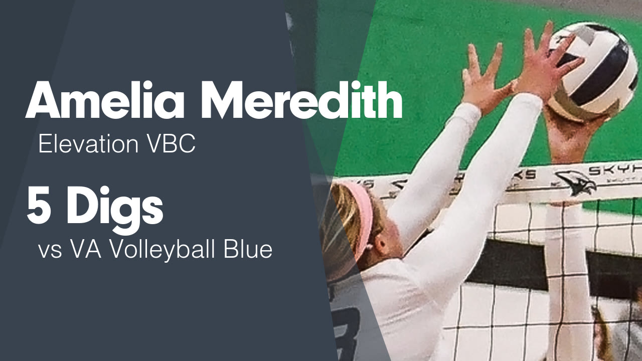 5 Digs vs VA Volleyball Blue - Amelia Meredith highlights - Hudl