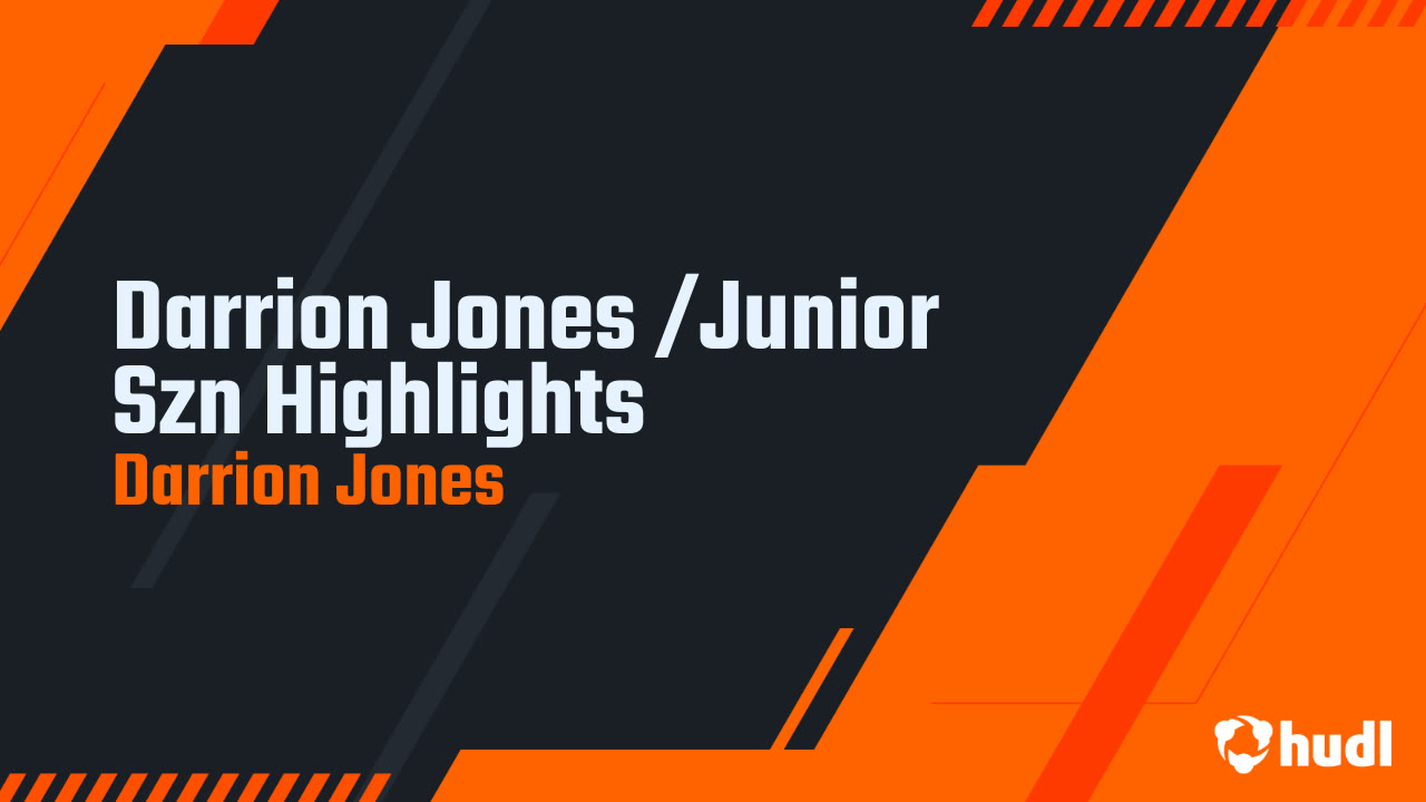 Darrion Jones /Junior Szn Highlights - Darrion Jones highlights - Hudl