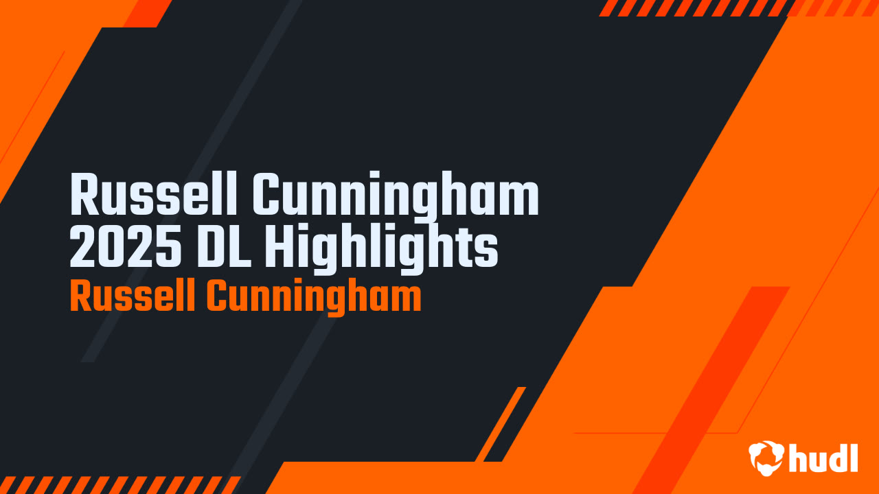 Russell Cunningham 2025 DL Highlights - Russell Cunningham highlights ...