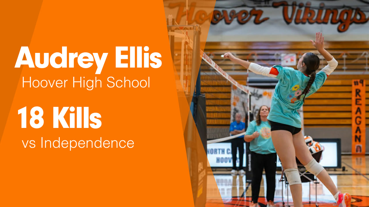 18 Kills vs Independence - Audrey Ellis highlights - Hudl