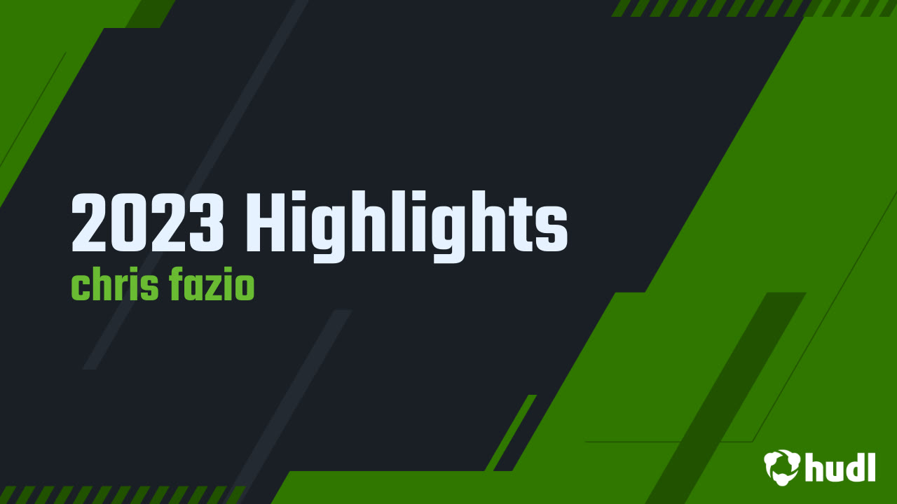 2023 Highlights - chris fazio highlights - Hudl