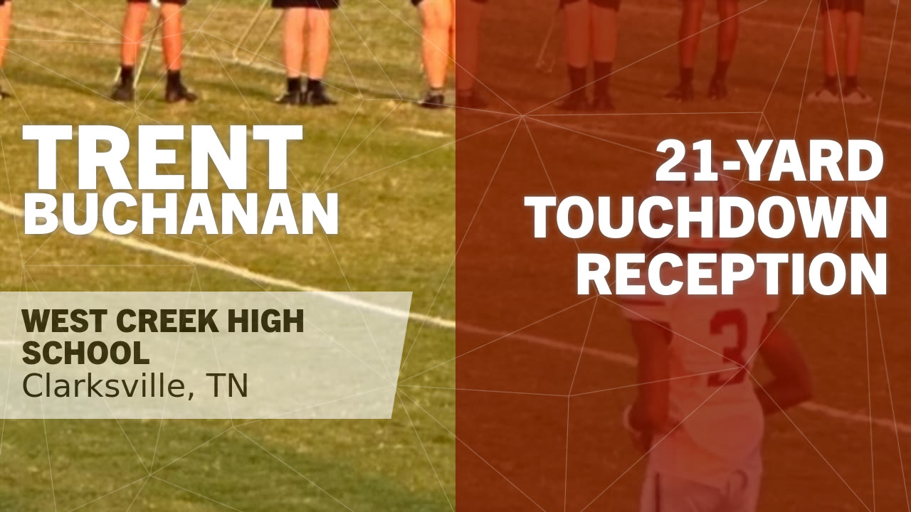 21-yard Touchdown Reception vs Clarksville - Trent Buchanan highlights ...