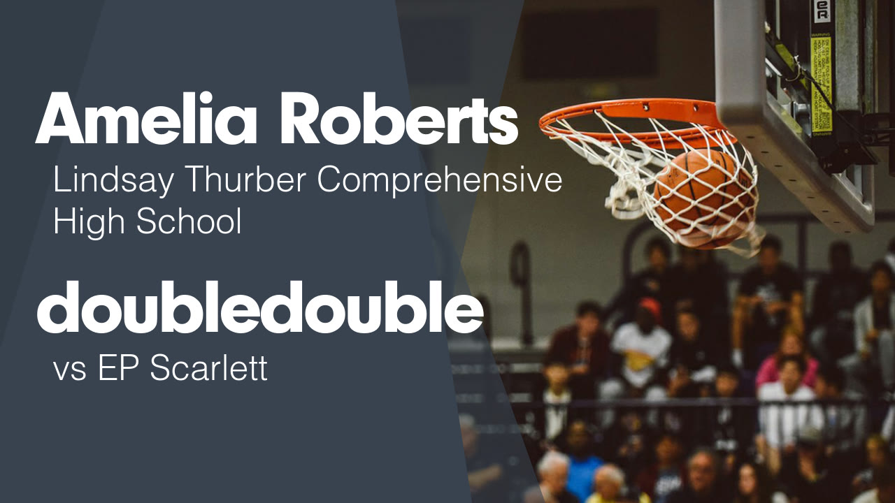 Double Double vs EP Scarlett - Amelia Roberts highlights - Hudl