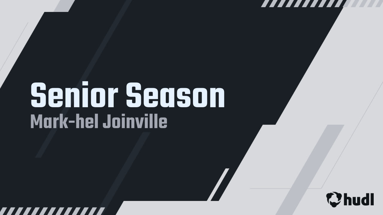 Senior Season - Mark-hel Joinville highlights - Hudl