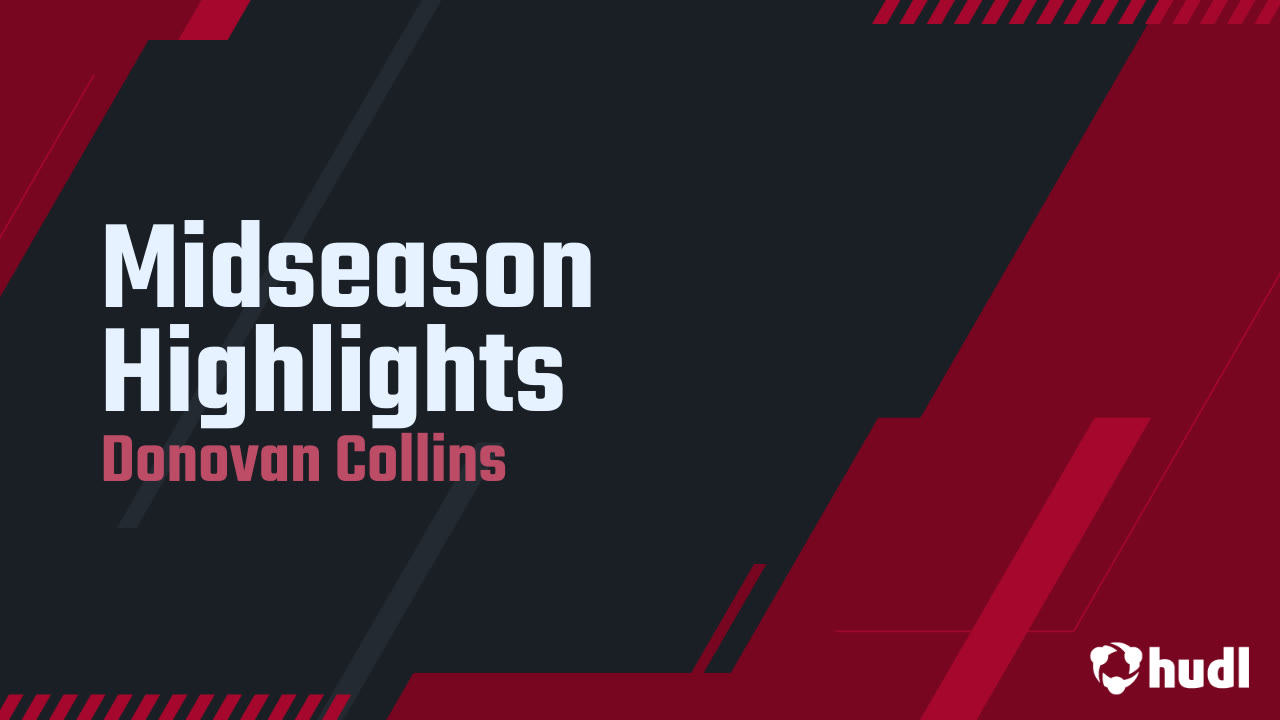 Midseason Highlights - Donovan Collins highlights - Hudl