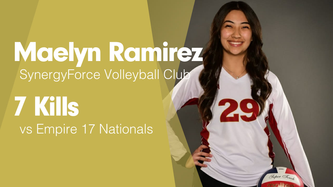 7 Kills vs Empire 17 Nationals - Maelyn Ramirez highlights - Hudl