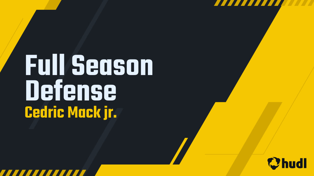 Full Season Defense - Cedric Mack jr. highlights - Hudl
