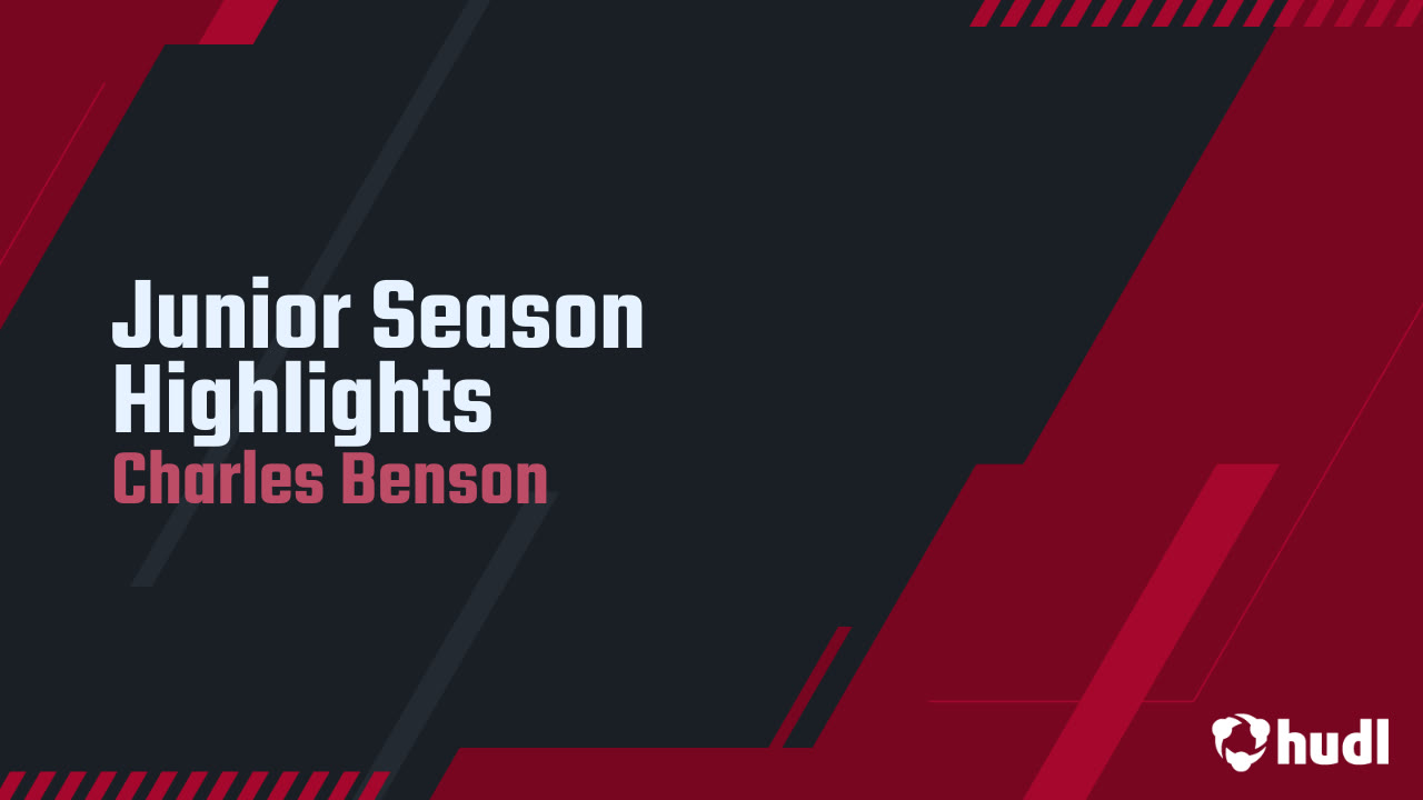 Junior Season Highlights - Charles Benson highlights - Hudl